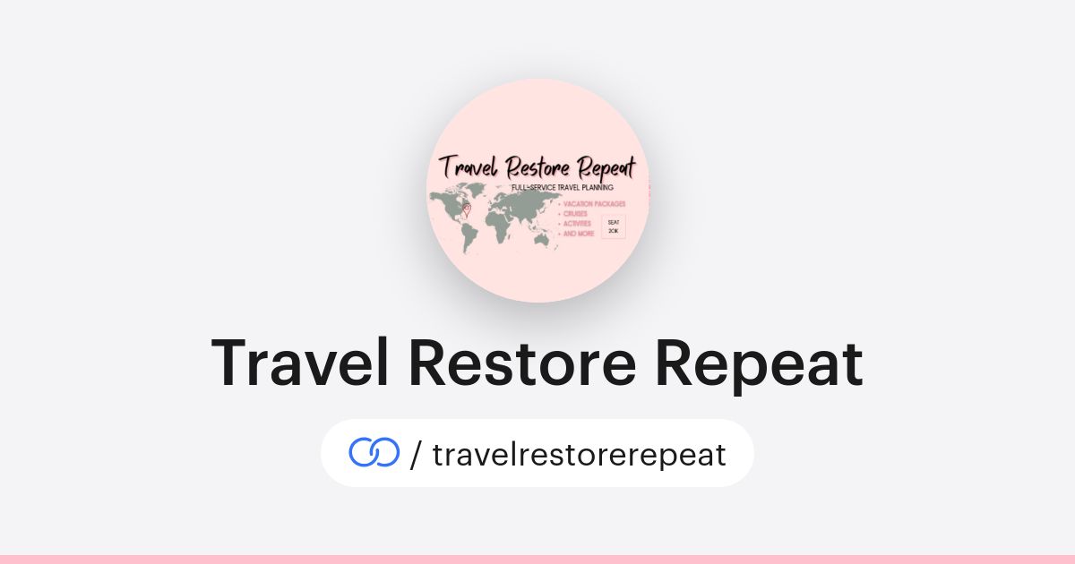 Travel Restore Repeat (/travelrestorerepeat) · solo.to