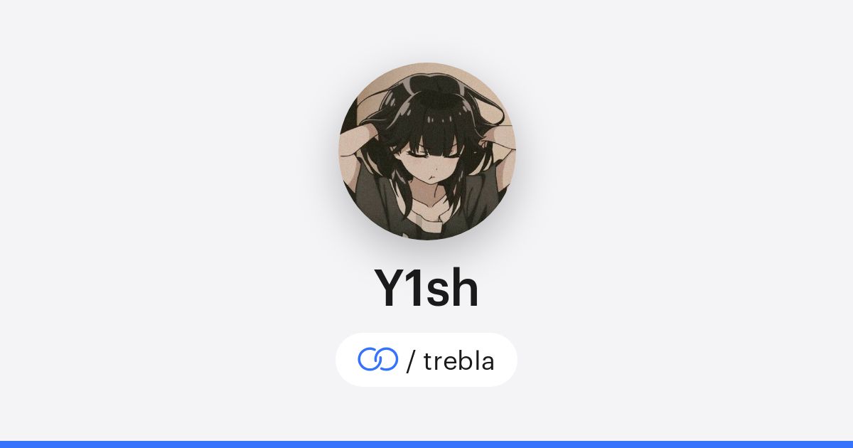 Y1sh (/trebla) · solo.to