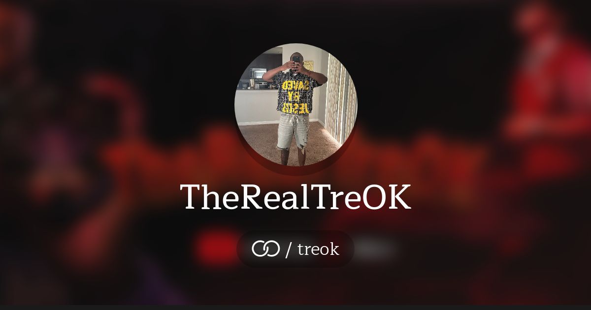 TheRealTreOK (/treok) · solo.to