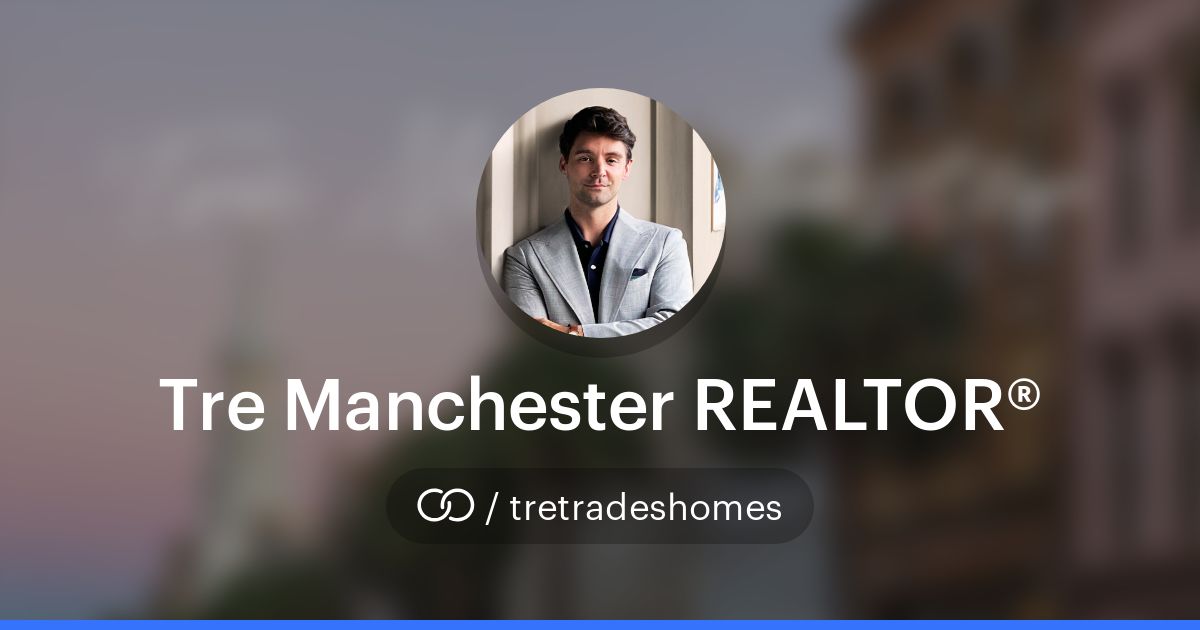 Tre Manchester REALTOR® (/tretradeshomes) · solo.to