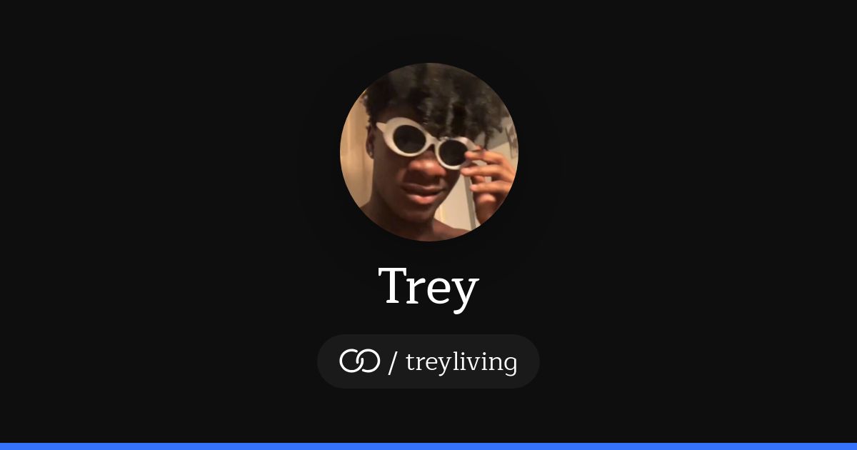 Trey (/treyliving) · solo.to