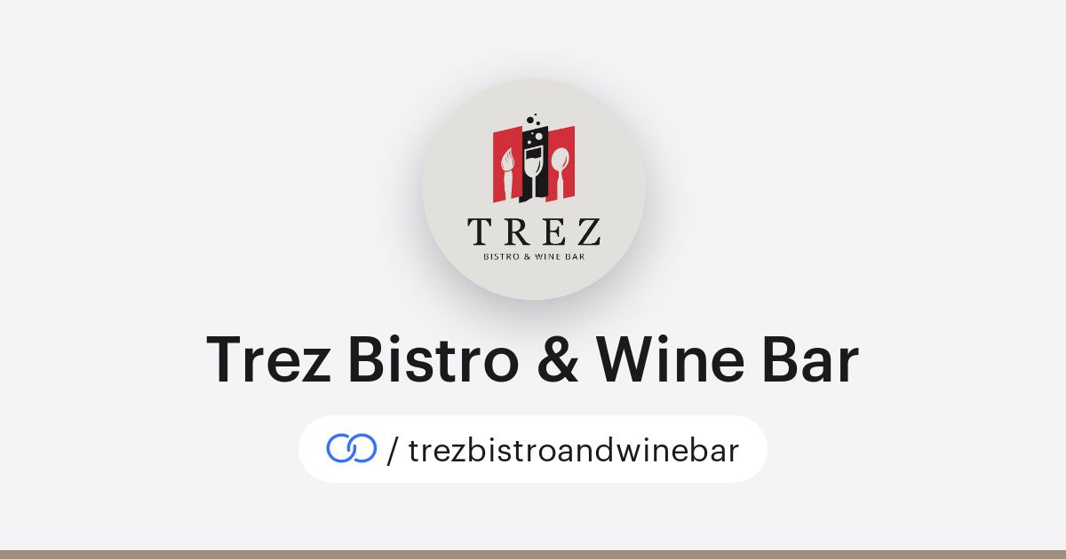 Trez Bistro & Wine Bar (/trezbistroandwinebar) · solo.to