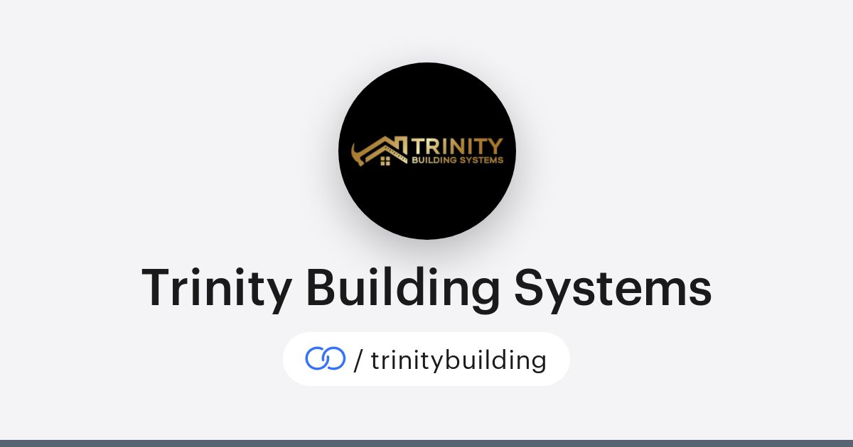 Trinity Building Systems (/trinitybuilding) · solo.to