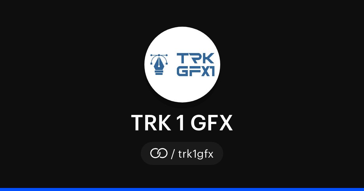 TRK 1 GFX (/trk1gfx) · solo.to