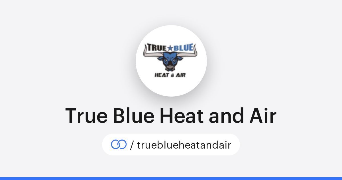 True Blue Heat and Air (/trueblueheatandair) · solo.to