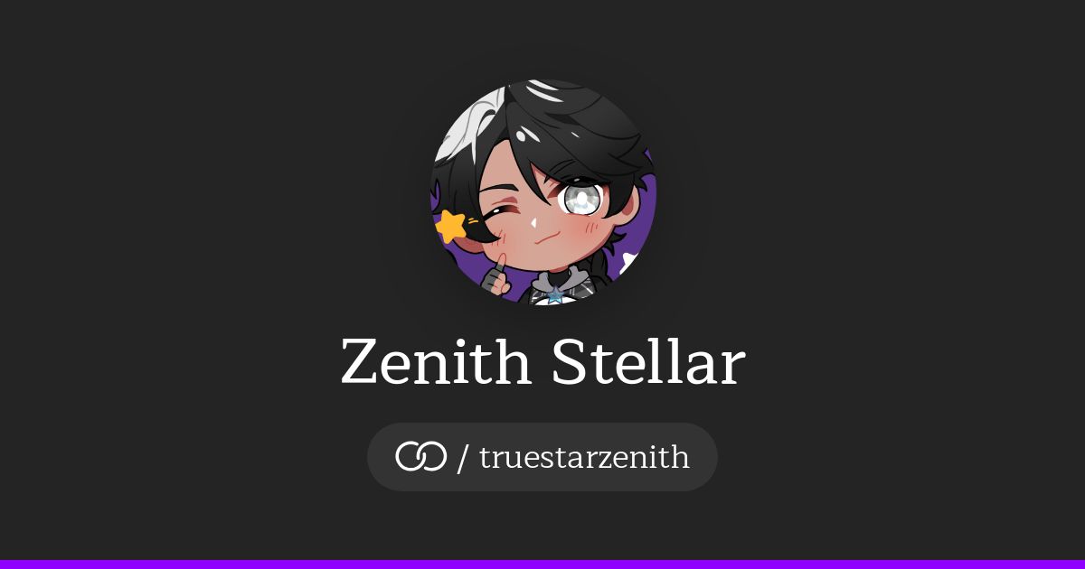 Zenith Stellar (/truestarzenith) · solo.to