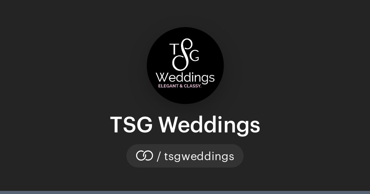 TSG Weddings (/tsgweddings) · solo.to