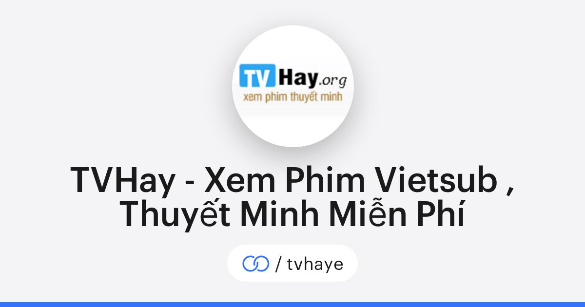 TVHay - Xem Phim Vietsub , Thuyết Minh Miễn Phí (/tvhaye) · solo.to