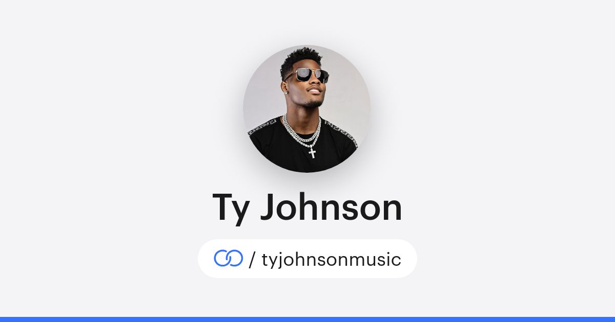 Ty Johnson (/tyjohnsonmusic) · solo.to
