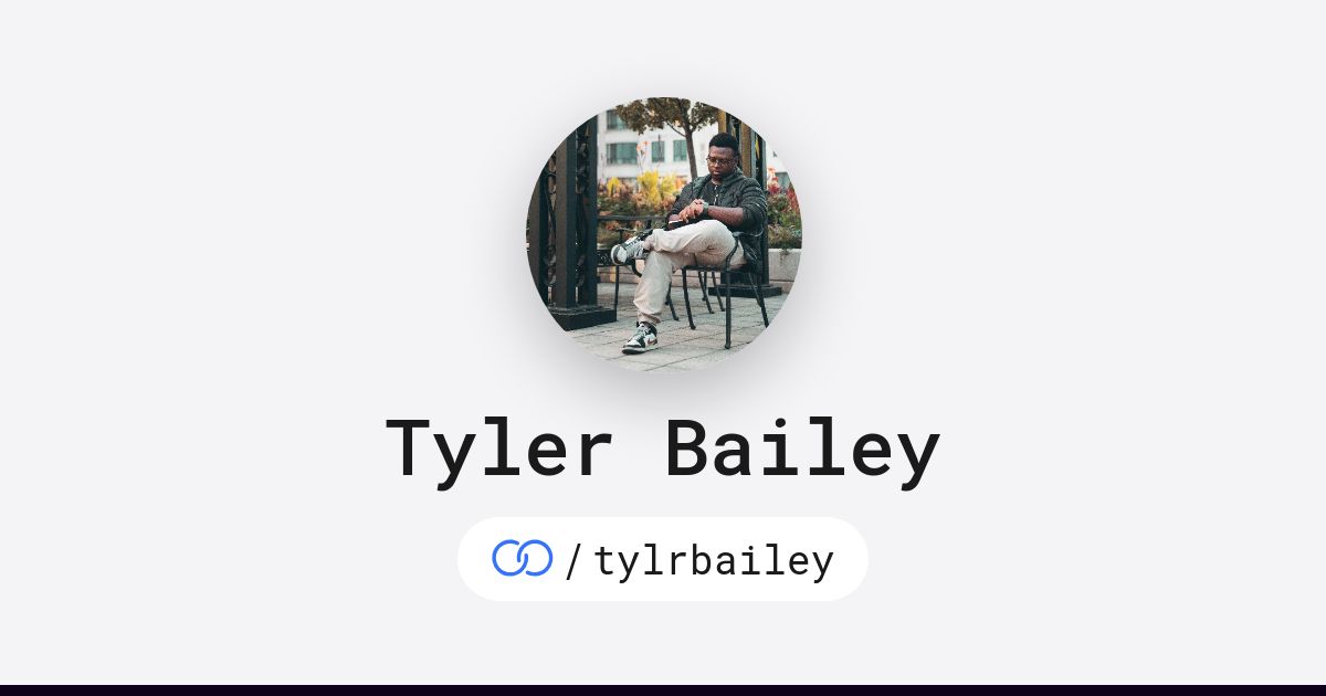 Tyler Bailey (/tylrbailey) · solo.to