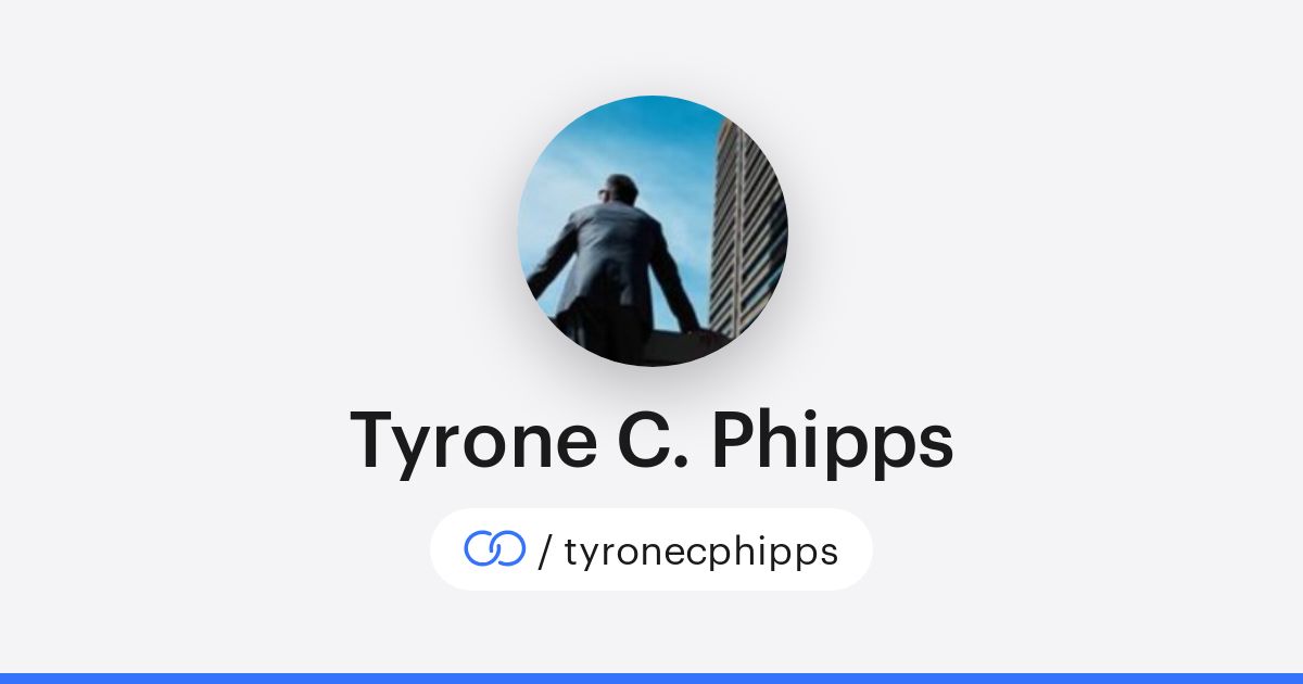 Tyrone C. Phipps (/tyronecphipps) · solo.to