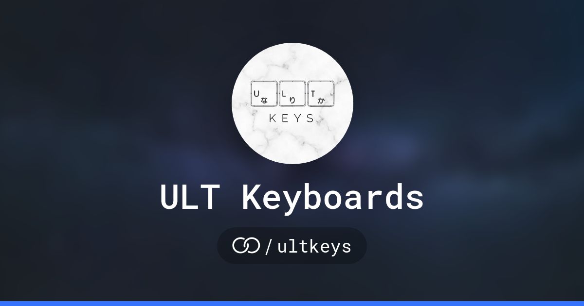 ULT Keyboards (/ultkeys) · solo.to