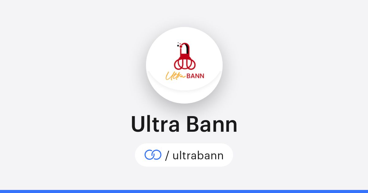Ultra Bann (/ultrabann) · solo.to