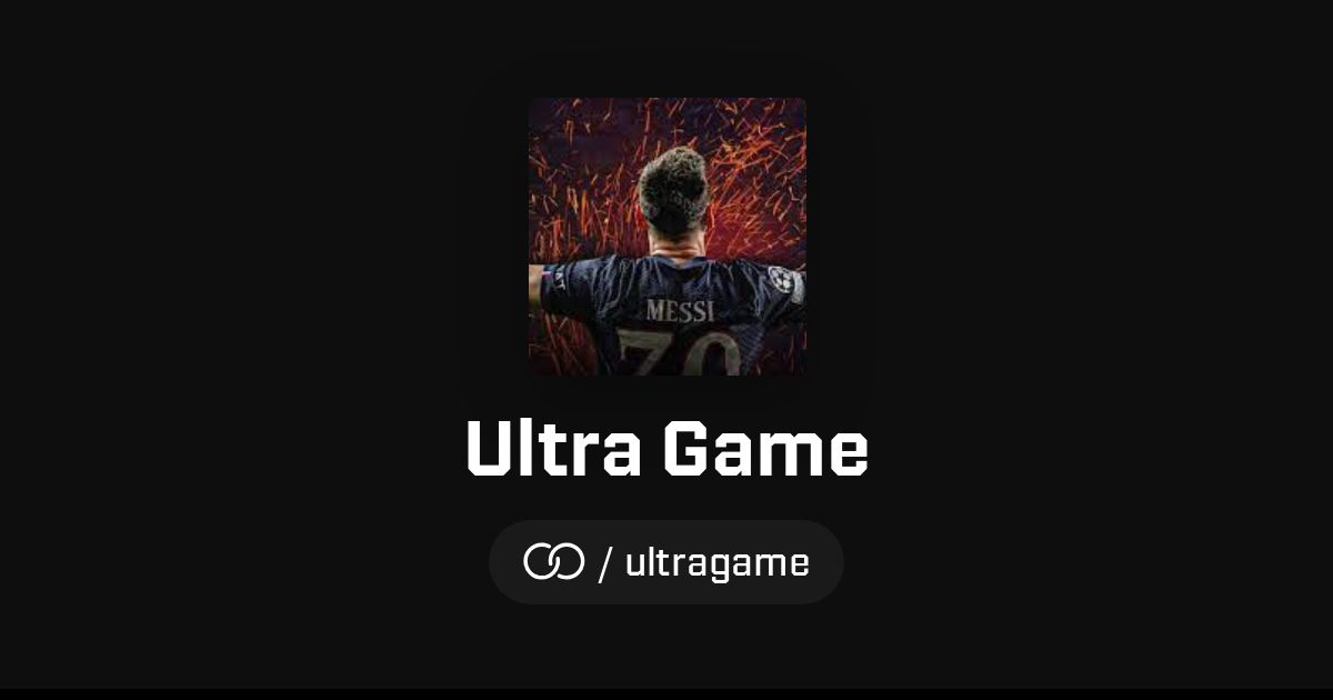 Ultra Game (/ultragame) · solo.to