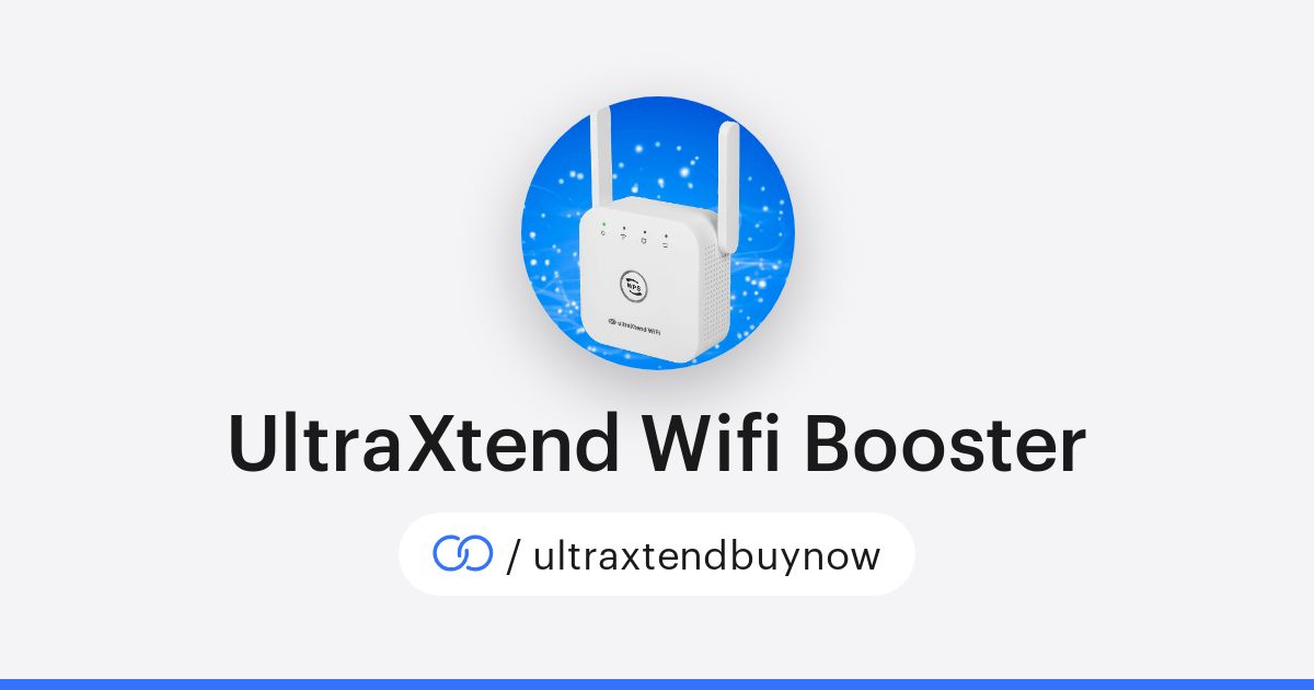 UltraXtend Wifi Booster (/ultraxtendbuynow) · solo.to