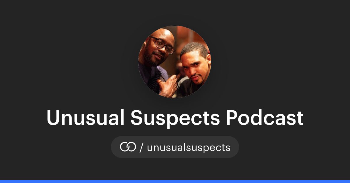 Unusual Suspects Podcast (/unusualsuspects) · solo.to