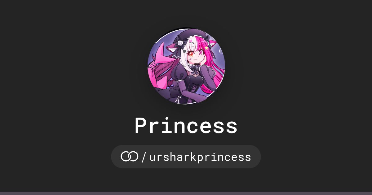 Princess (/ursharkprincess) · solo.to