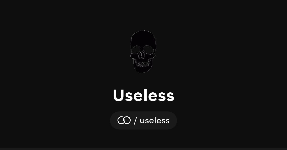 Useless · solo.to
