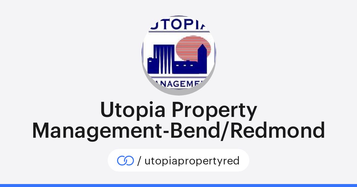 Utopia Property Management-Bend/Redmond (/utopiapropertyred) · solo.to