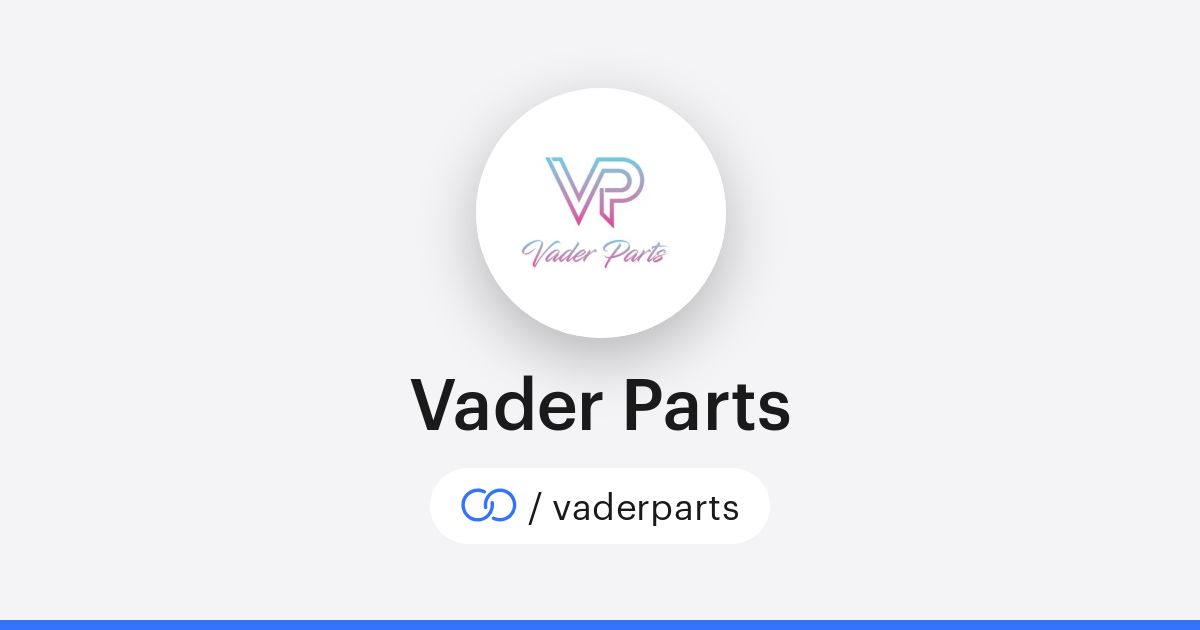 Vader Parts (/vaderparts) · solo.to