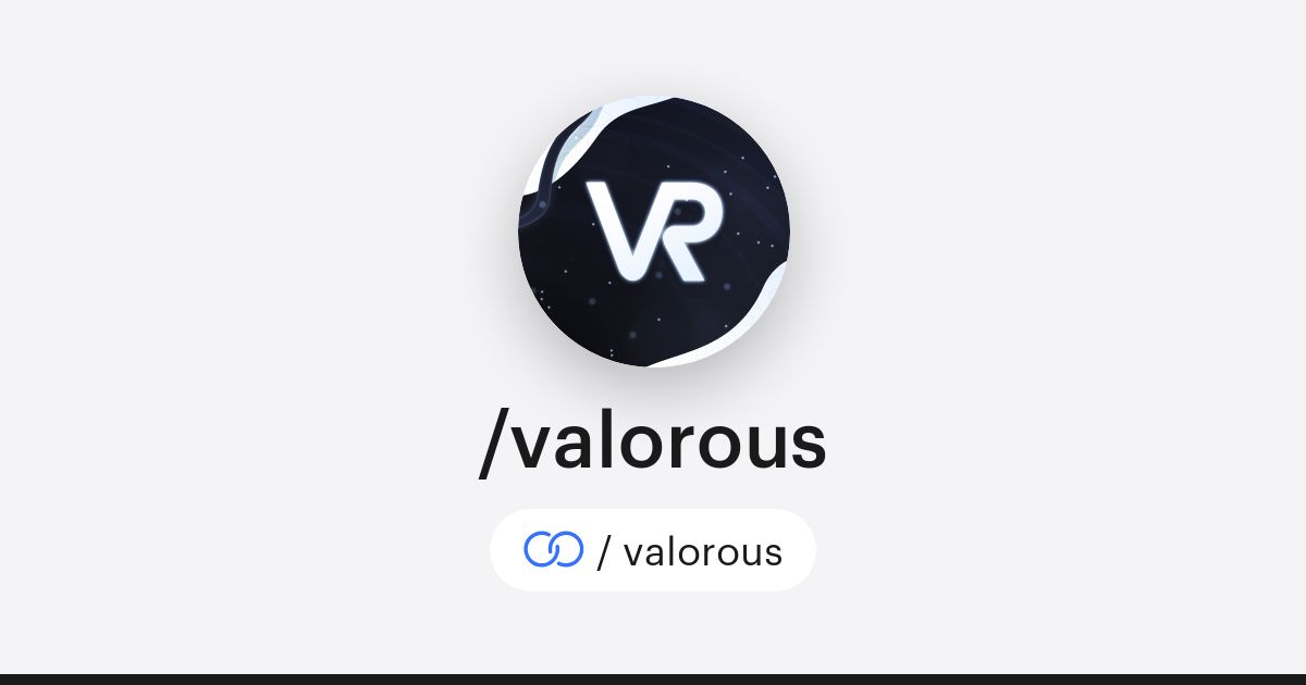 /valorous · solo.to