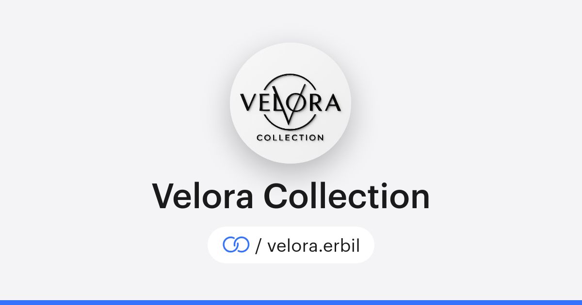 Velora Collection (/velora.erbil) · solo.to