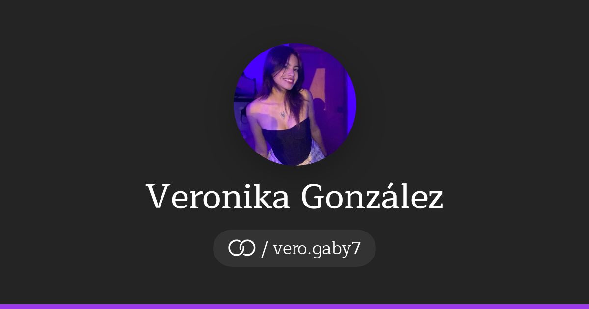 Veronika González (/vero.gaby7) · solo.to