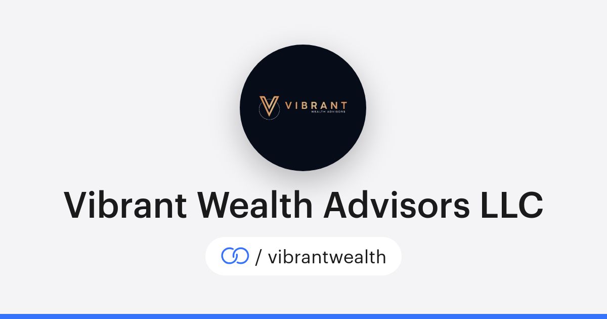 Vibrant Wealth Advisors LLC (/vibrantwealth) · solo.to
