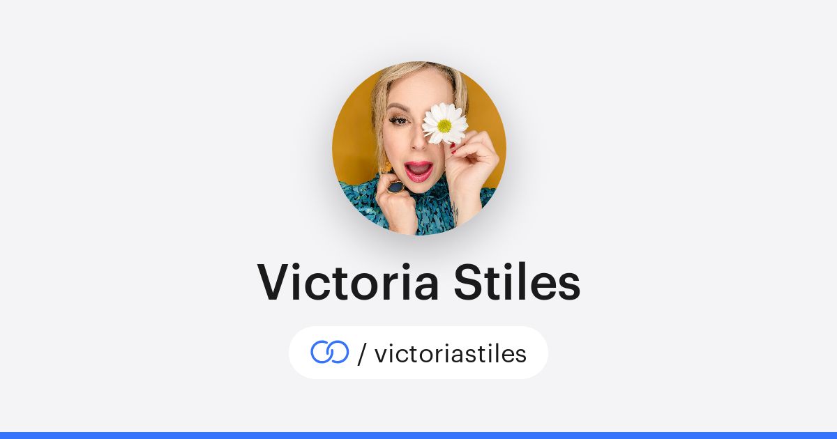 Victoria Stiles (/victoriastiles) · solo.to