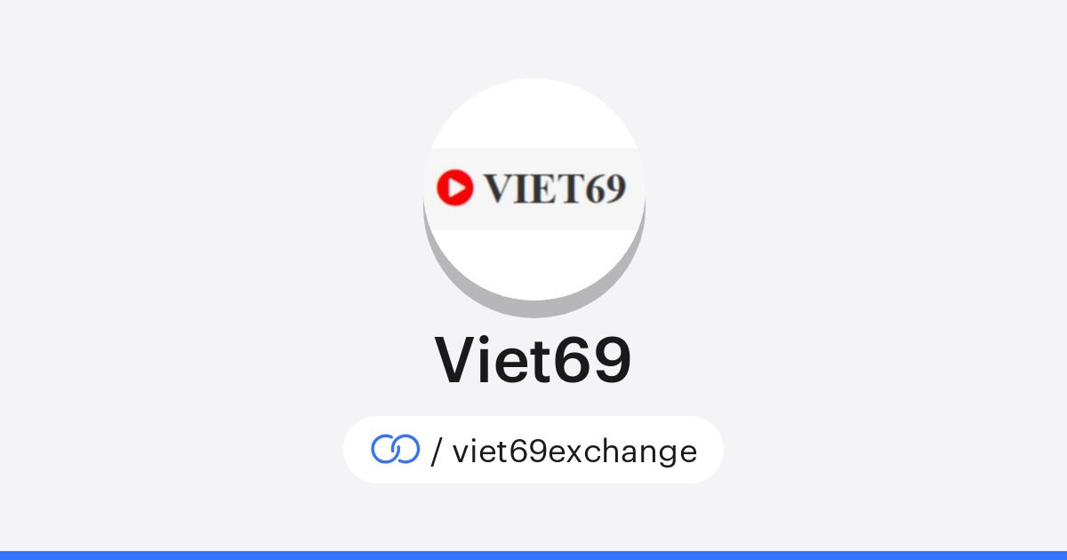 Viet69 (/viet69exchange) · solo.to