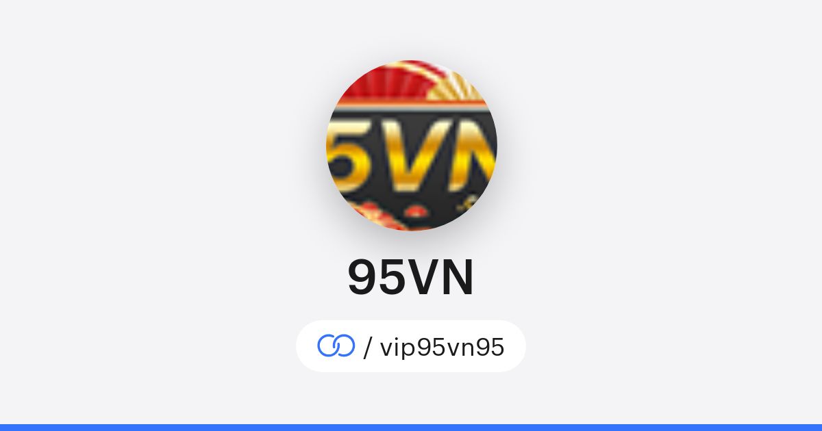 95VN (/vip95vn95) · solo.to
