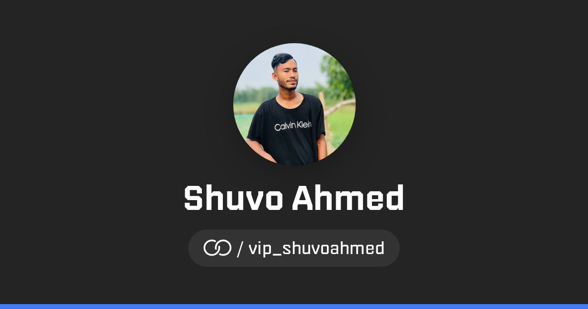 Shuvo Ahmed (/vip_shuvoahmed) · solo.to