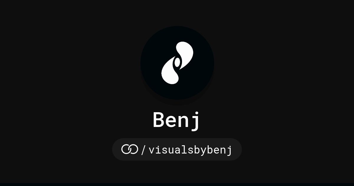 Benj (/visualsbybenj) · solo.to