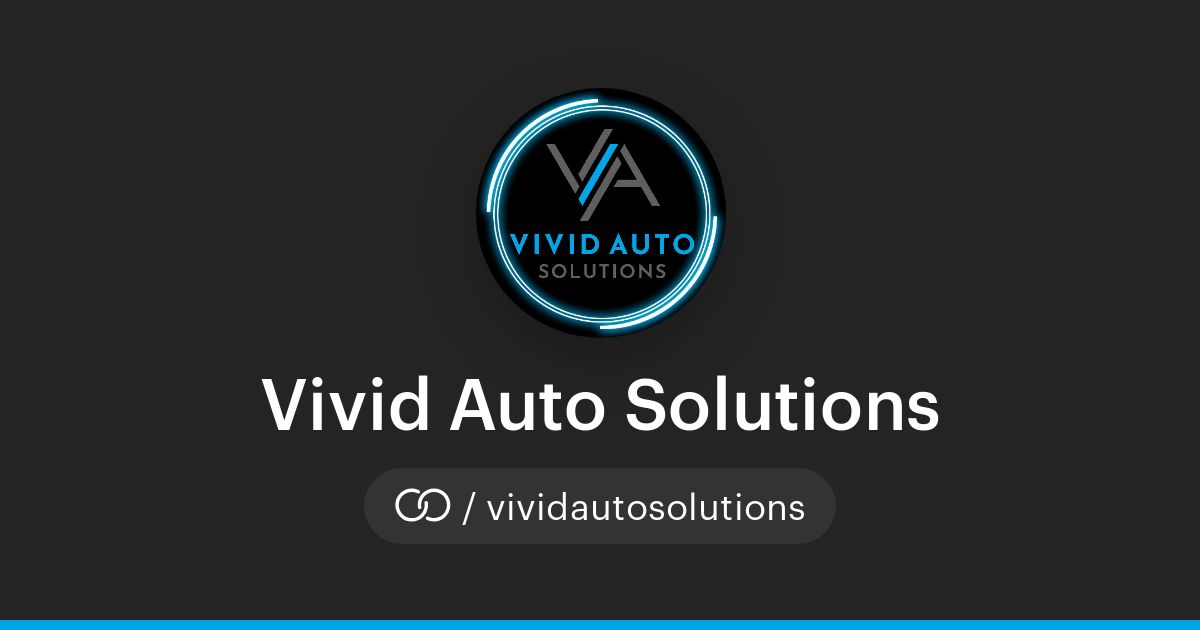 Vivid Auto Solutions (/vividautosolutions) · solo.to