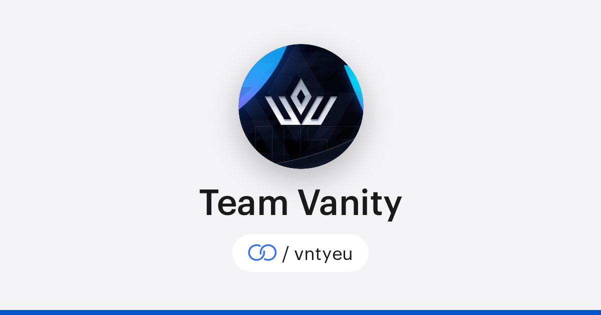 Team Vanity (/vntyeu) · solo.to