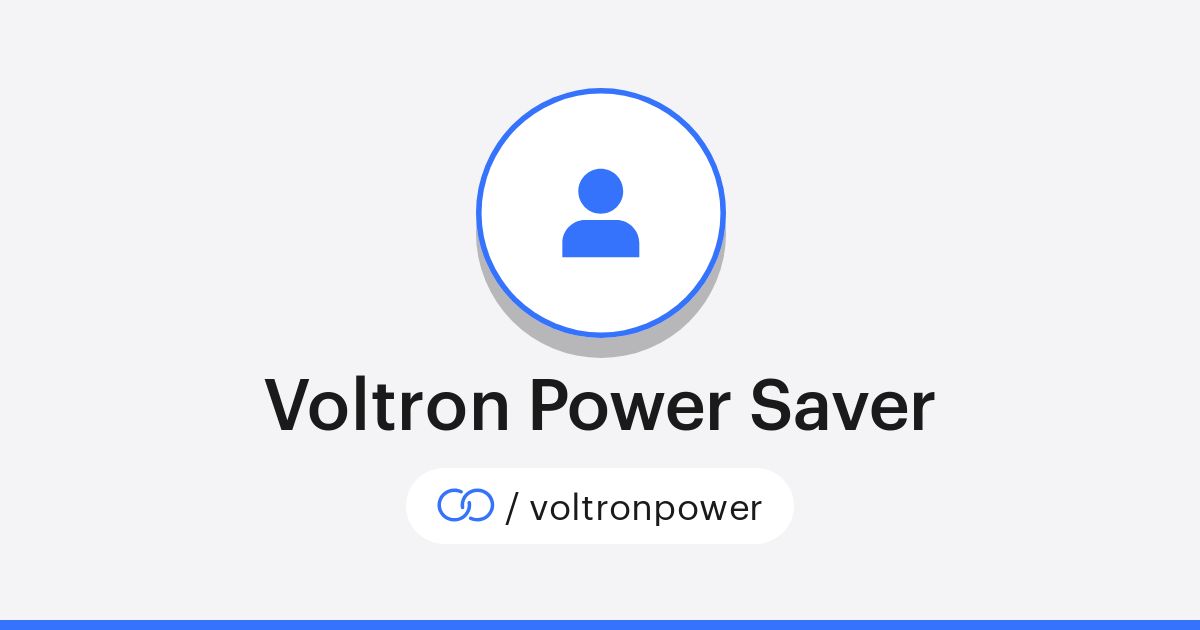 Voltron Power Saver (/voltronpower) · solo.to