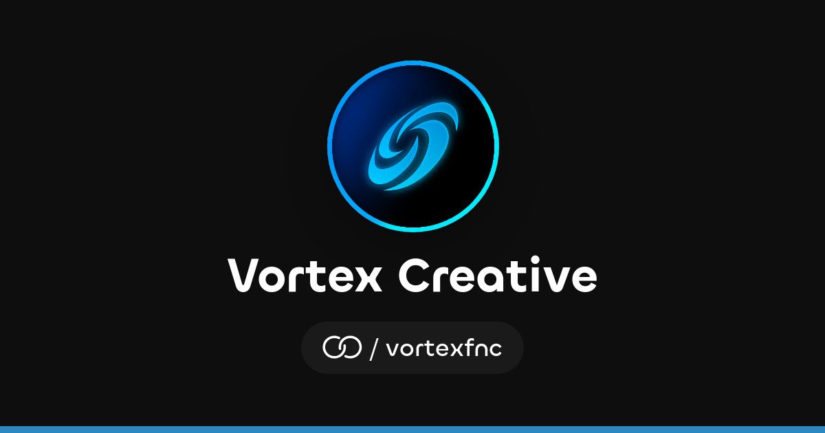 Vortex Creative (/vortexfnc) · solo.to