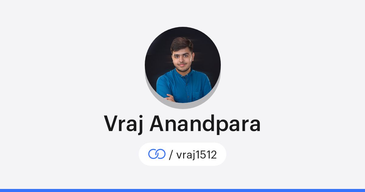 Vraj Anandpara (/vraj1512) · solo.to