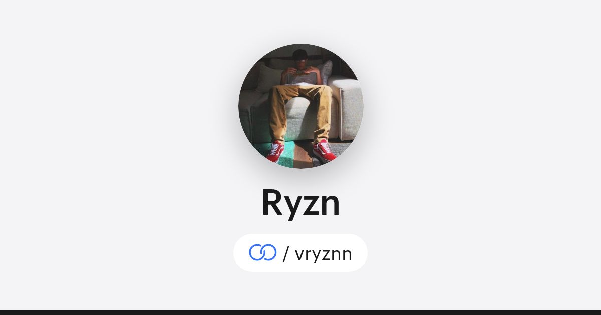 Ryzn (/vryznn) · solo.to