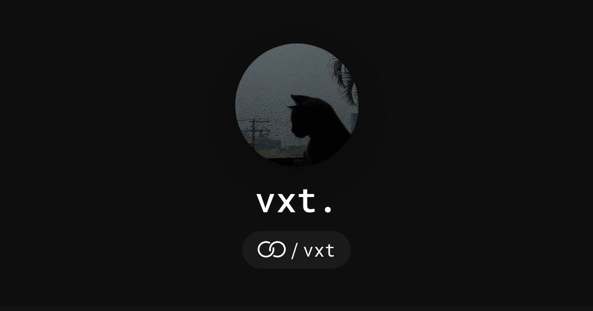 vxt. (/vxt) · solo.to