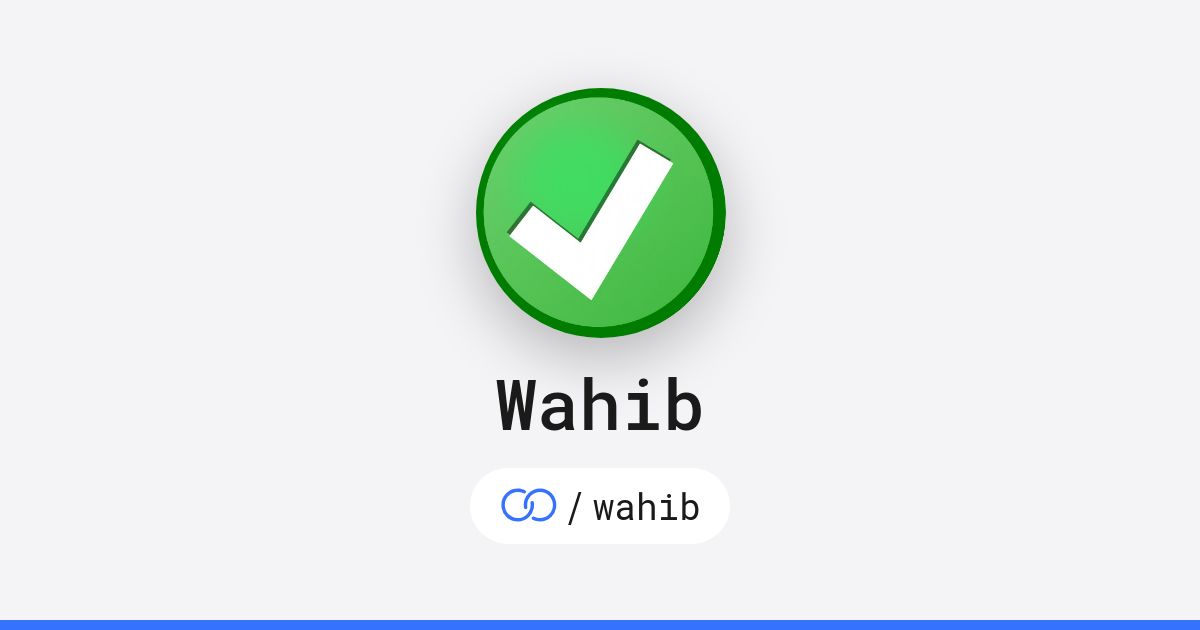 Wahib · solo.to
