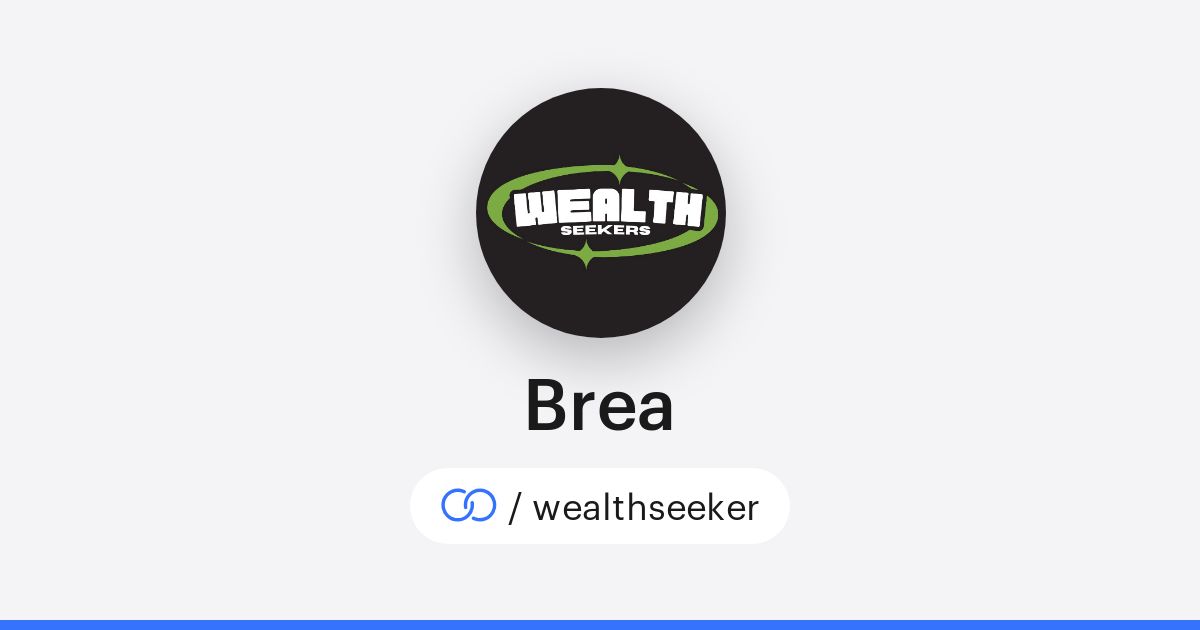 Brea (/wealthseeker) · solo.to