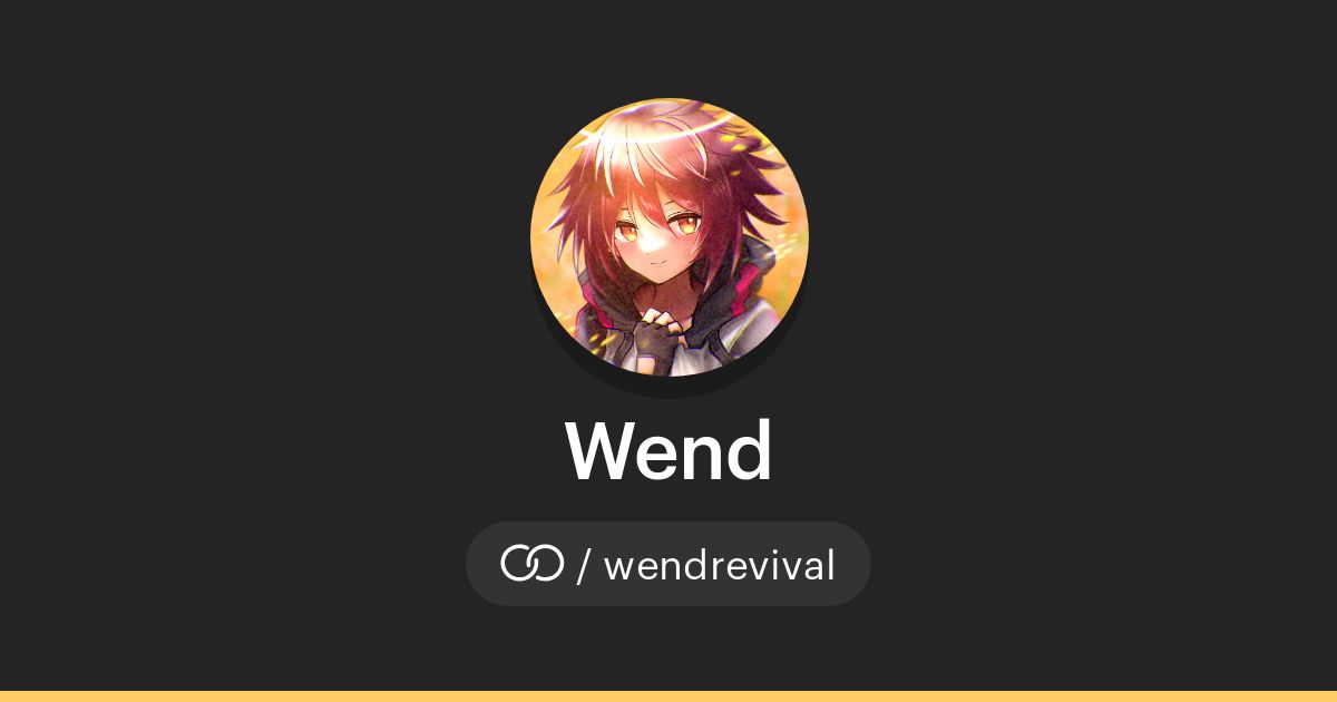 Wend (/wendrevival) · solo.to
