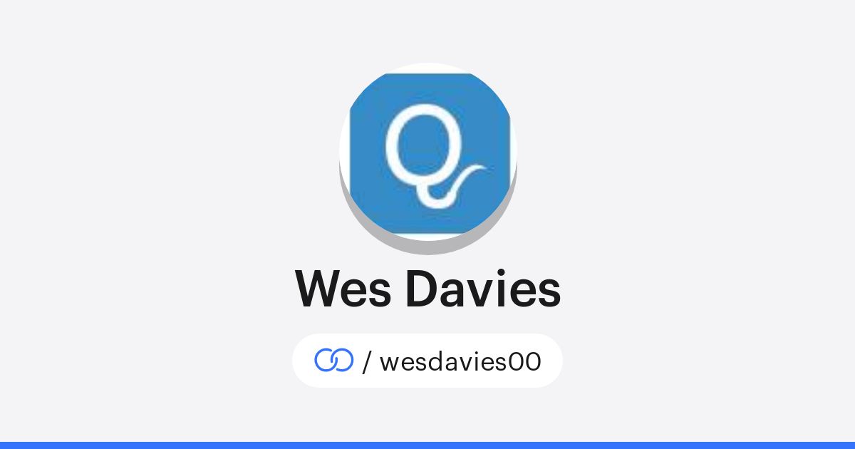 Wes Davies (/wesdavies00) · solo.to