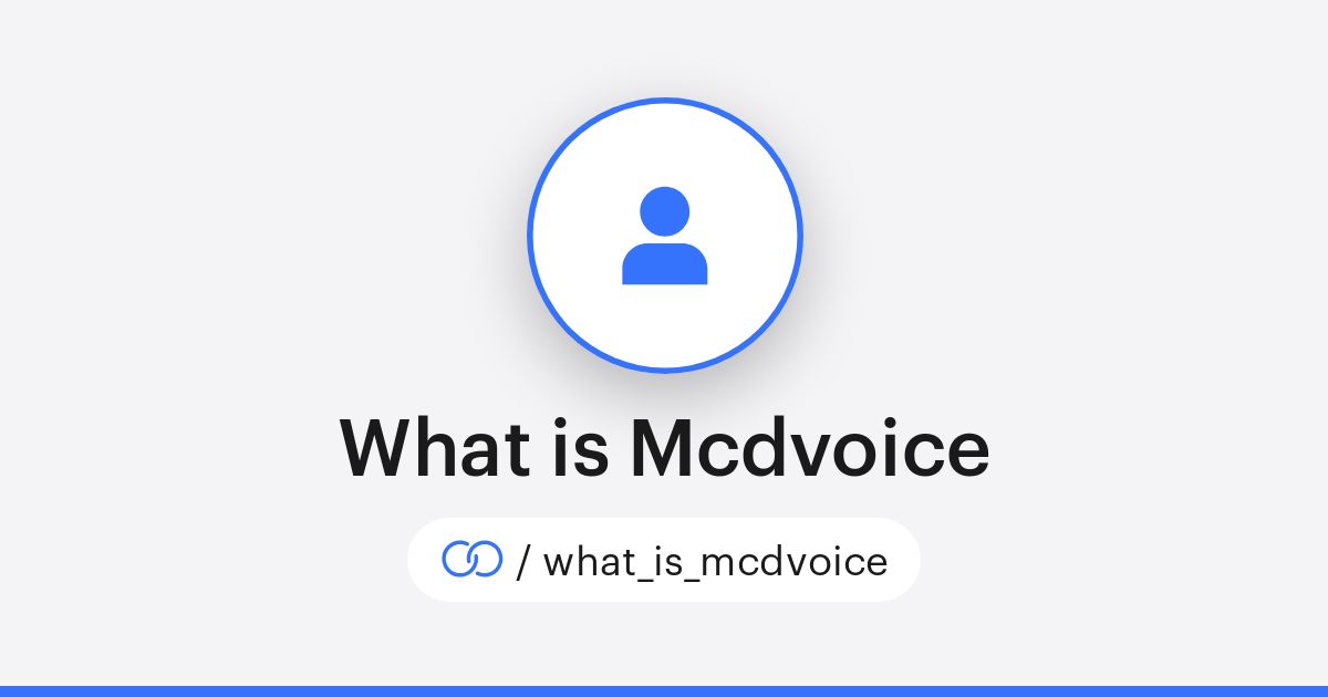 What is Mcdvoice (/what_is_mcdvoice) · solo.to