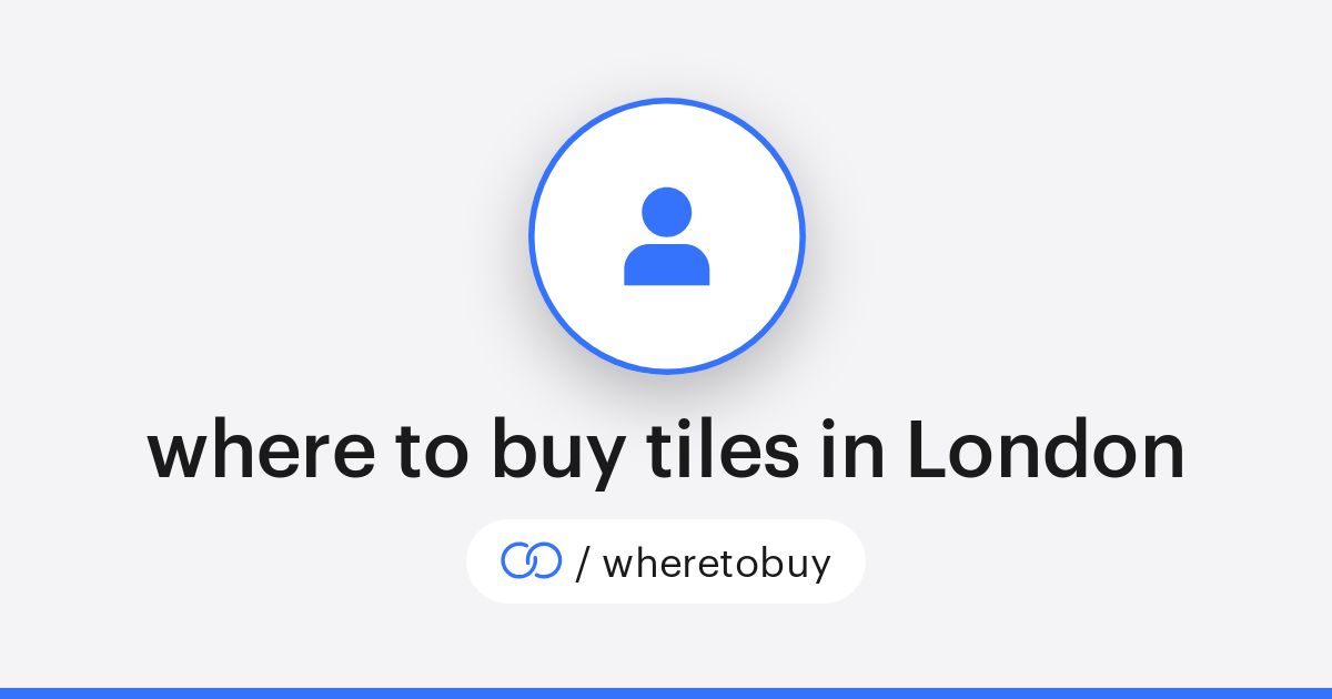 where to buy tiles in London (/wheretobuy) · solo.to