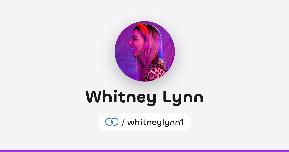 Whitney Lynn (/whitneylynn1) · solo.to