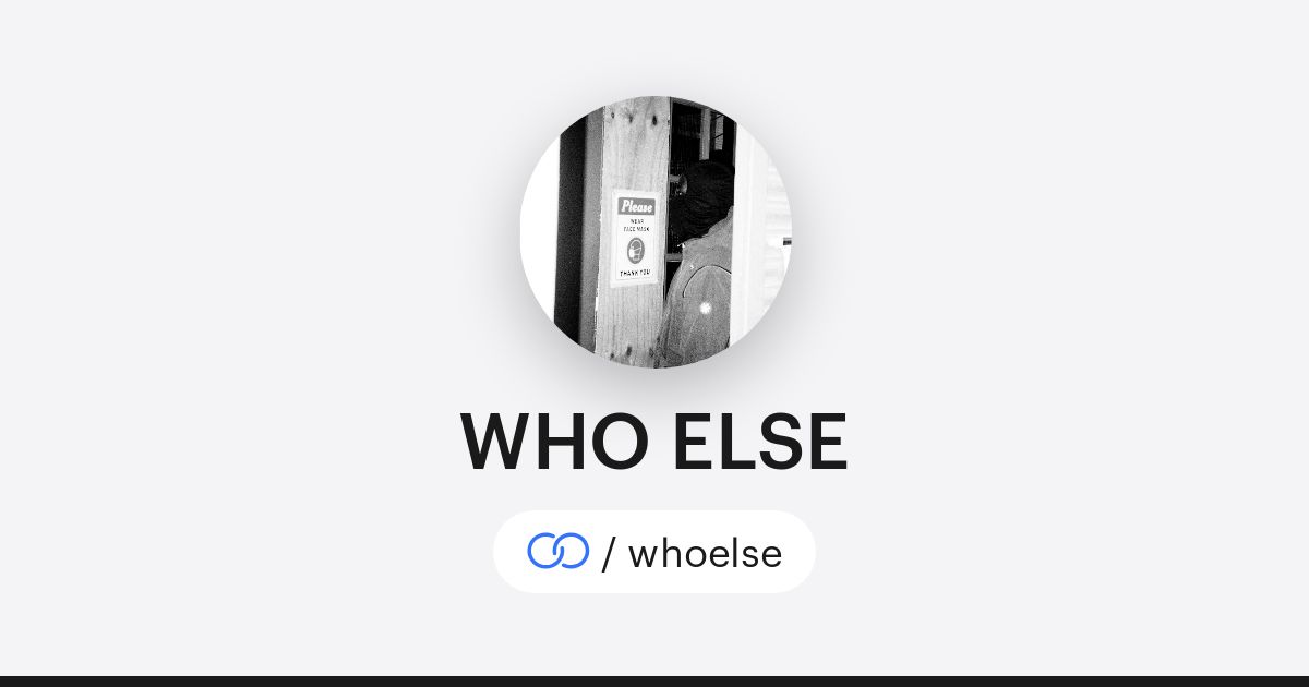 WHO ELSE (/whoelse) · solo.to