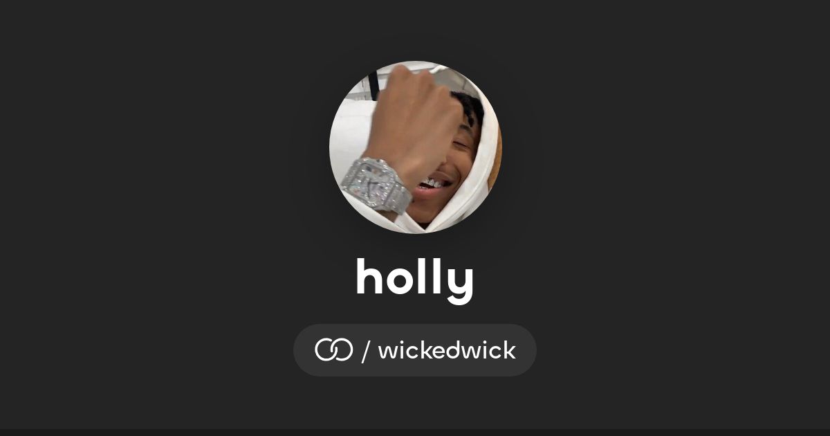 holly (/wickedwick) · solo.to