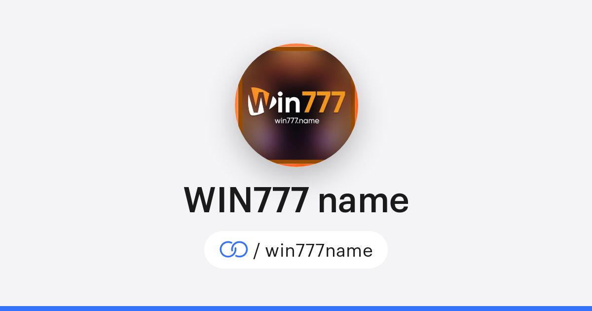 WIN777 name (/win777name) · solo.to